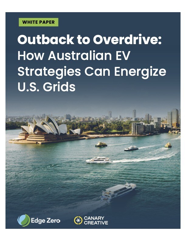 EdgeZero - How Australian EV Strategies Can Energize U.S. Grids